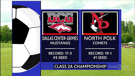 Class 2A - North Polk Comets vs. Dallas Center-Grimes Mustangs | Iowa PBS